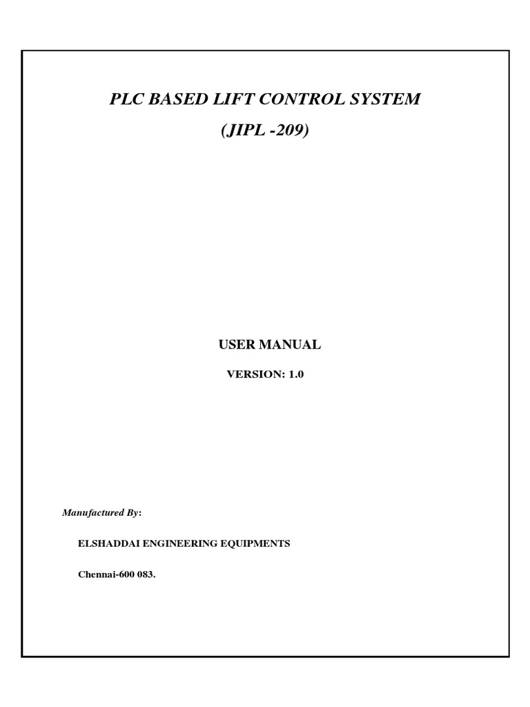 PLC BASED LIFT CONTROL SYSTEM USER MANUAL | PDF | Programmable Logic ...