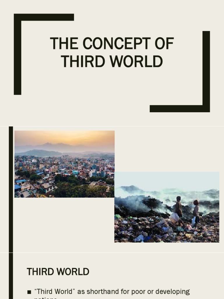 The Concept of Third World | PDF | Third World | Sociological Theories