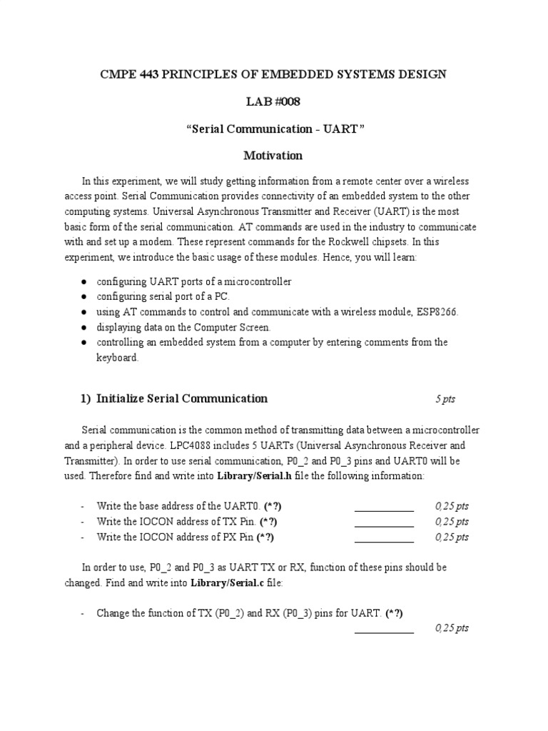 Cmpe 443 Principles of Embedded Systems Design LAB #008 "Serial Communication - UART" Motivation ...