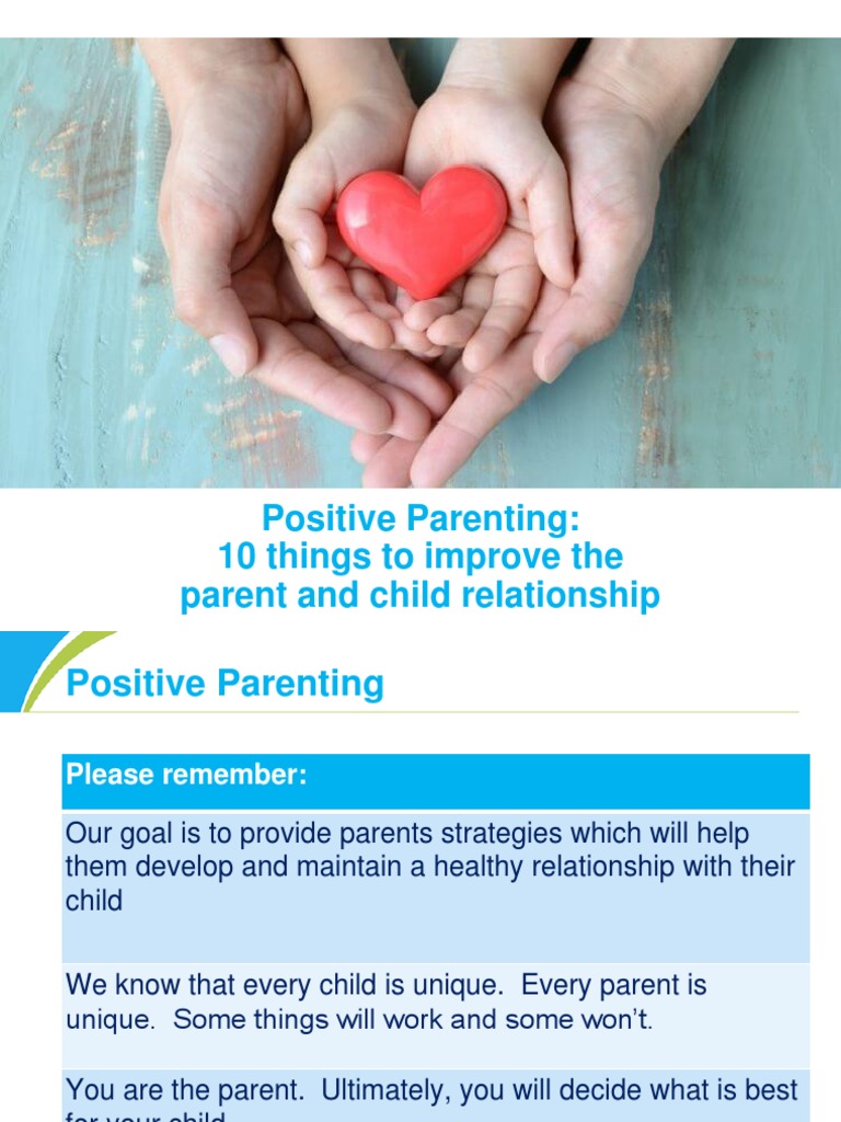 Positive Parenting: 10 Things To Improve The Parent and Child ...