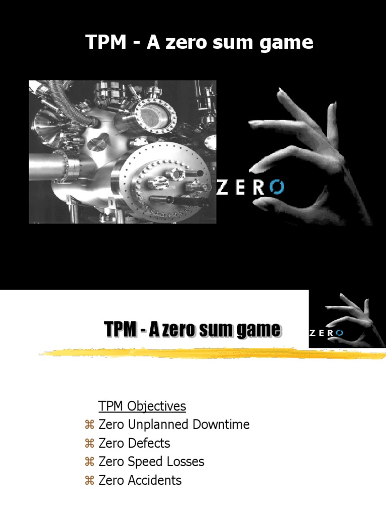 TPM - A Zero Sum Game | PDF | Reliability Engineering | Machines