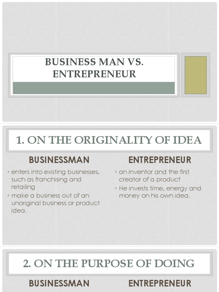 Entrep Businessman Vs Entrepreneur | PDF | Entrepreneurship | Employment