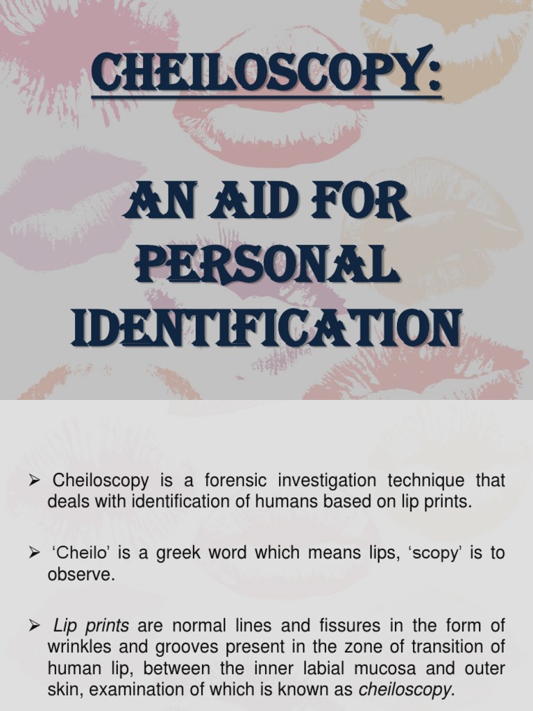 Cheiloscopy: An Aid For Personal Identification | PDF | Forensic ...