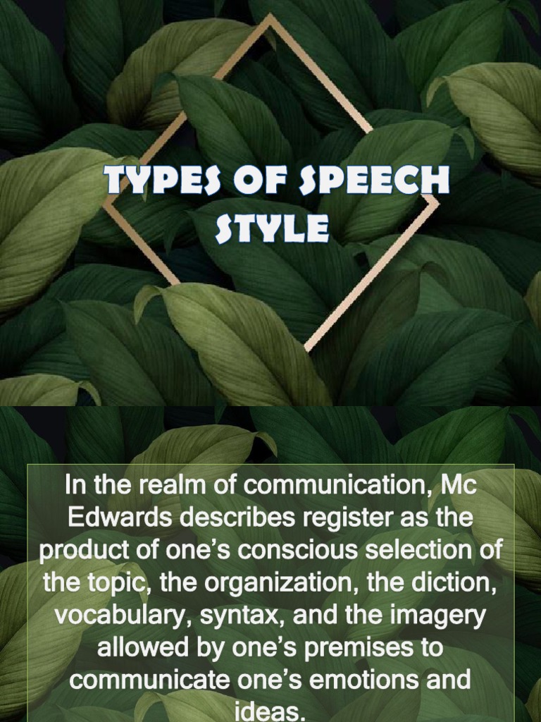 5types of Speech Styles | PDF | Jargon | Information