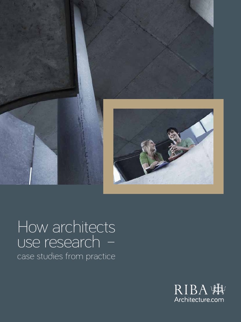 How Architects Use Research 2014 PDF | PDF | Case Study | Evaluation
