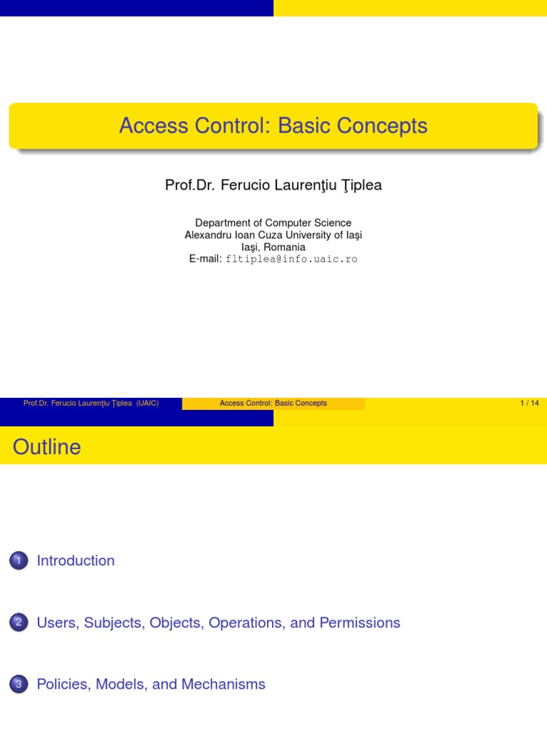 Access Control: Basic Concepts: Prof - Dr. Ferucio Lauren Tiu Tiplea ...