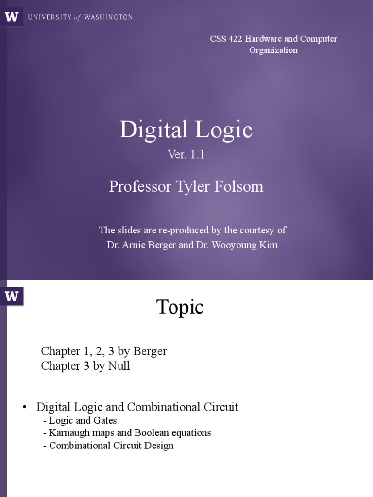 CSS 422 Hardware and Computer Organization Digital Logic | PDF | Logic Gate | Arithmetic