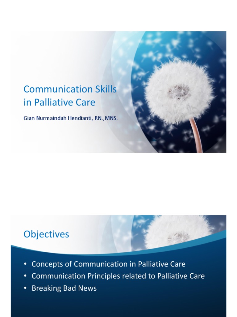 Communication Skills in Palliative Care: Gian Nurmaindah Hendianti, RN ...