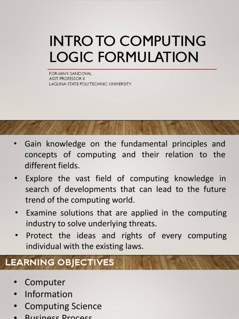 Intro To Computing Logic Formulation: For-Ian V. Sandoval Asst ...