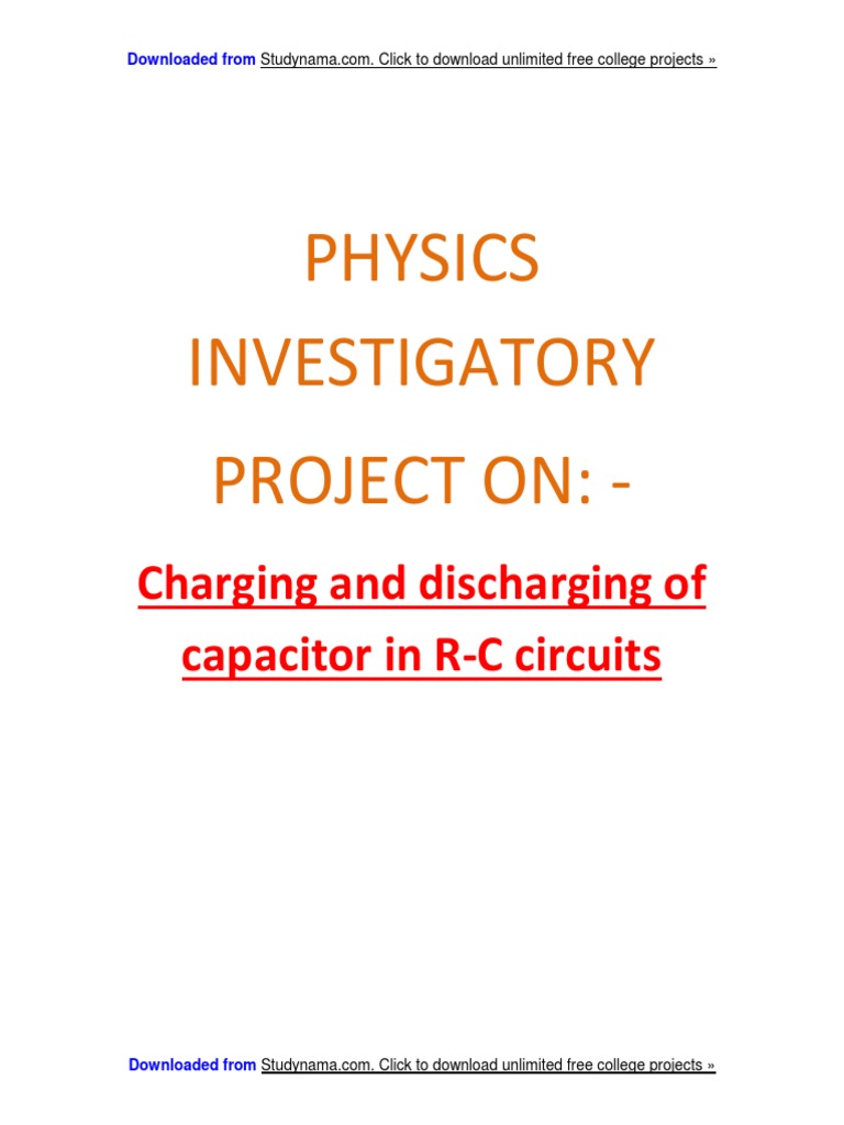 Charging & Discharging of Capacitor in RC Circuits - CBSE Class 12 Physics Investigatory Proj ...