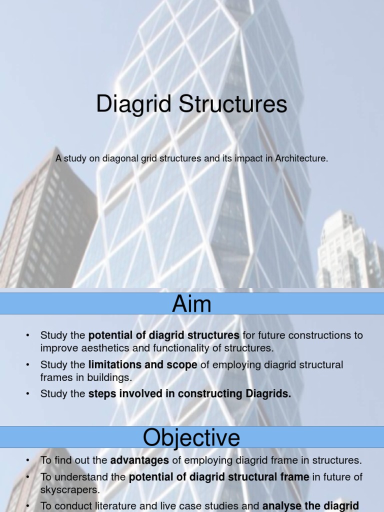 Diagrid Structures: A study on diagonal grid structures and its impact in Architecture | Deep ...