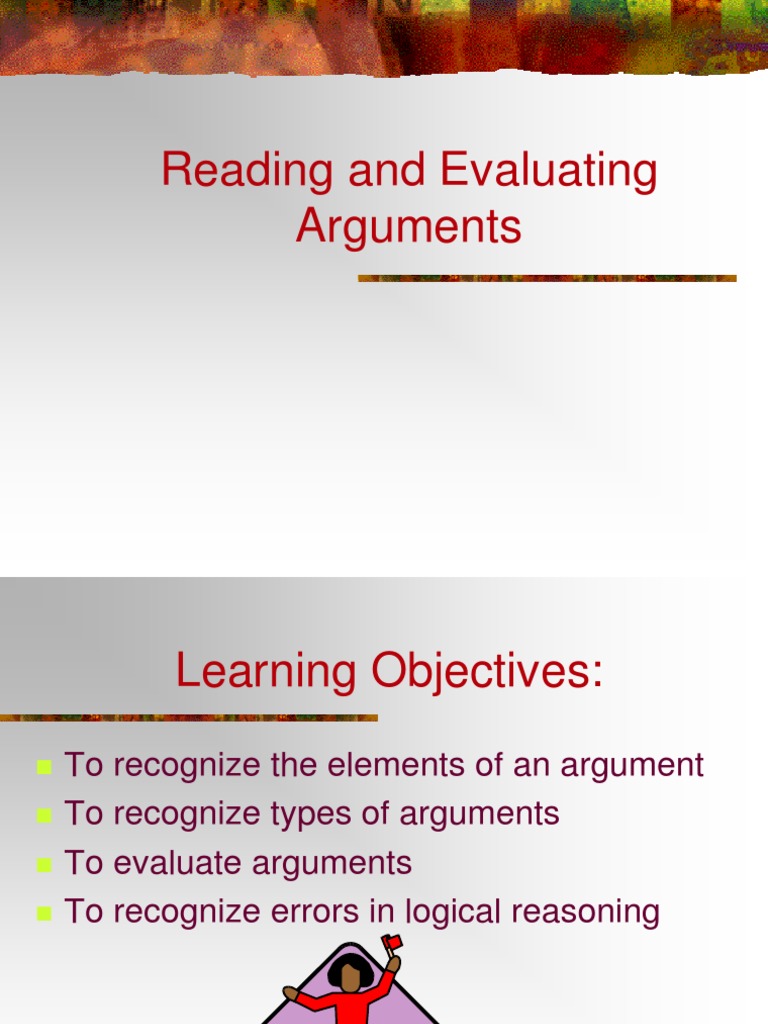 Reading and Evaluating Arguments | Download Free PDF | Argument | Inductive Reasoning