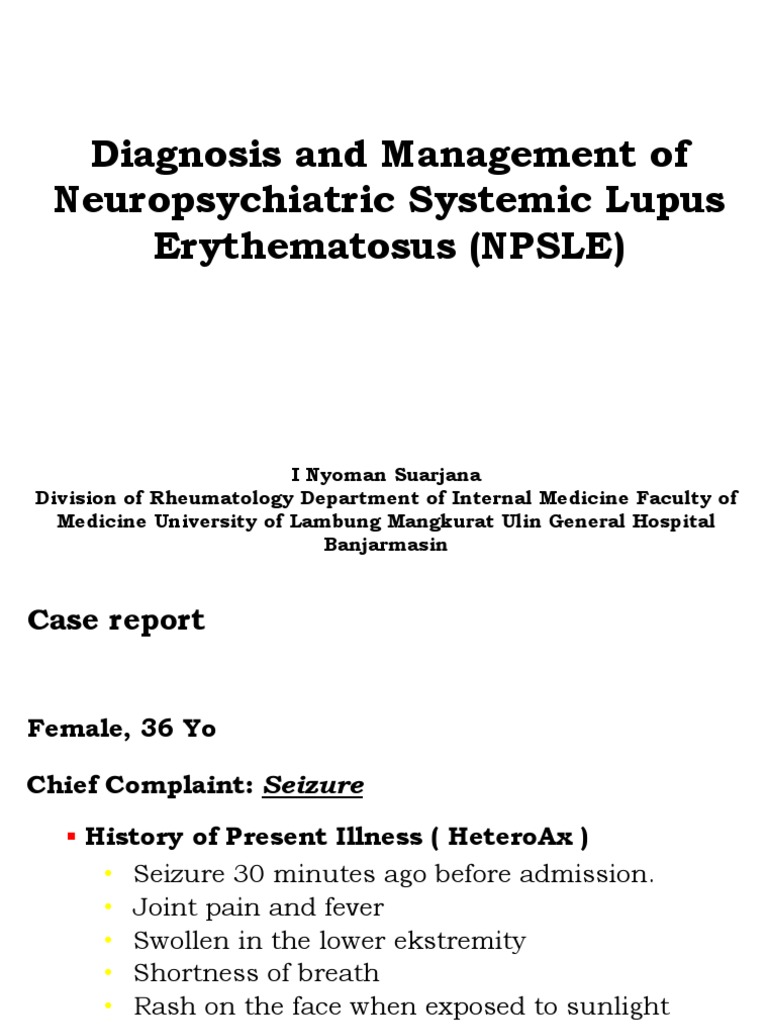 Dr. Nyoman - Neuropsychiatric Systemic Lupus Erythematosus (NPSLE ...