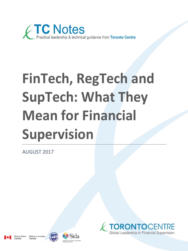 FinTech RegTech and SupTech - What They Mean For Financial Supervision ...
