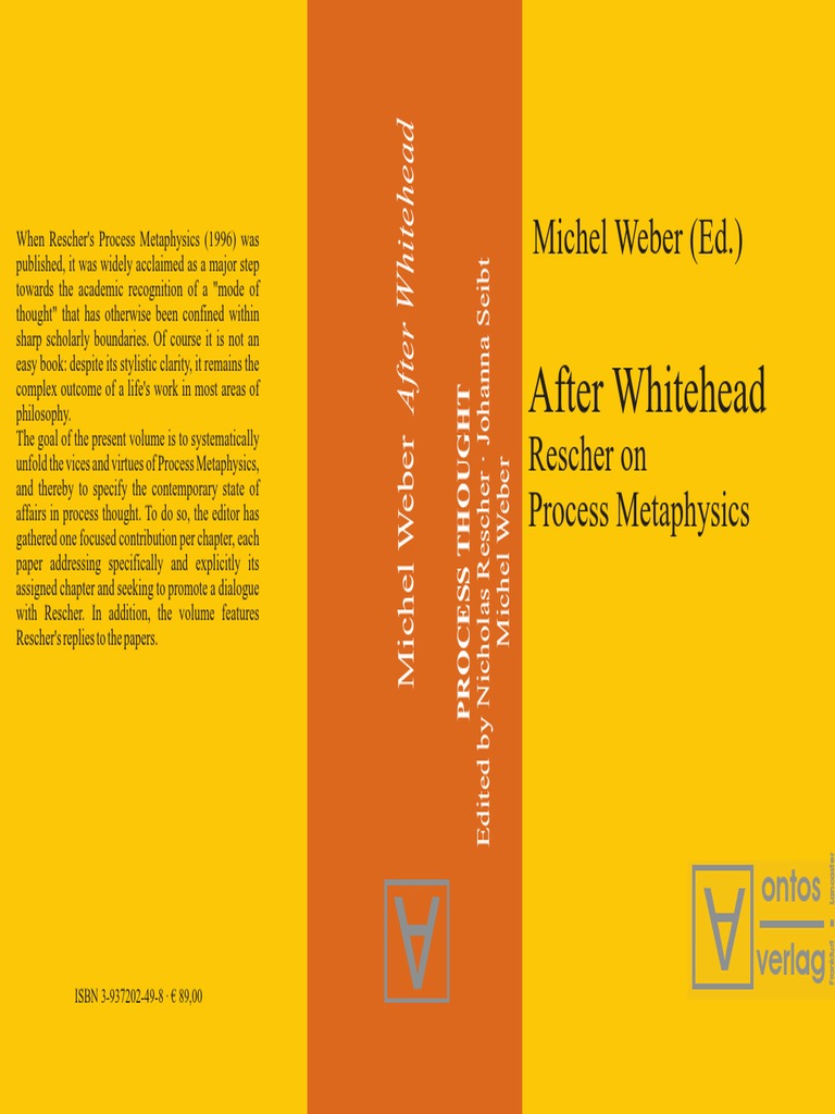 Michel Weber (Ed.), After Whitehead: Rescher On Process Metaphysics ...