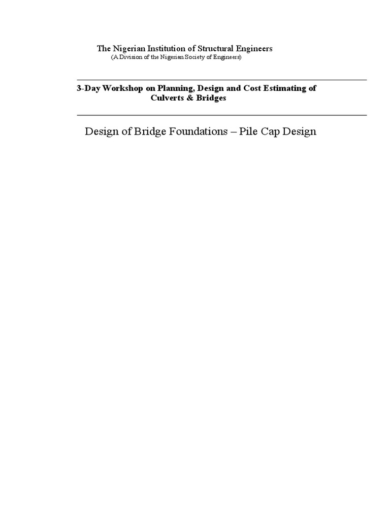 Pile Cap Design for Bridge Foundations | PDF | Deep Foundation ...