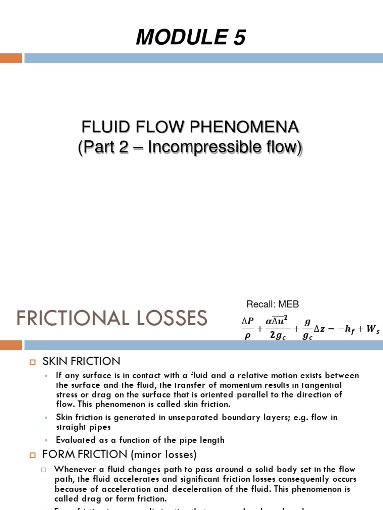 CHE131 - Module6 Fluid Flow Phenomena (Part 2) | PDF | Fluid Dynamics | Friction