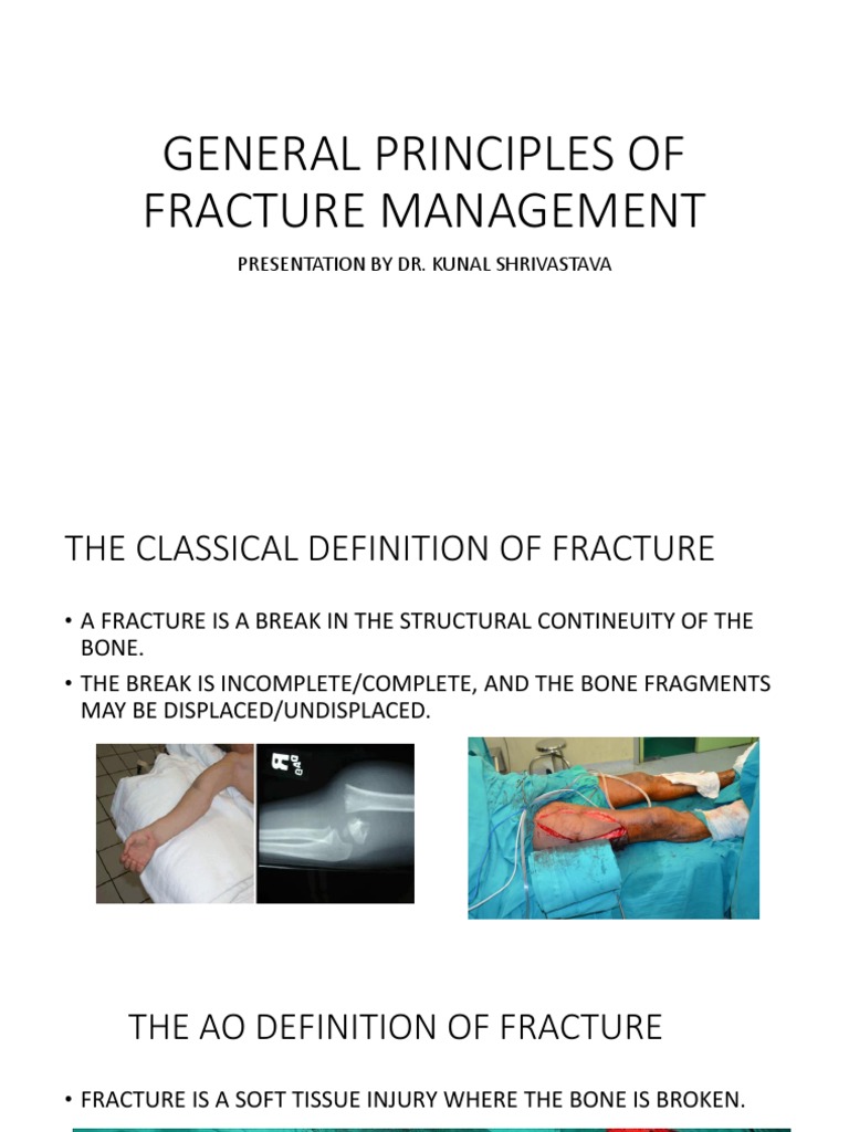Principles of Fracture Management | PDF | Wound | Traumatology
