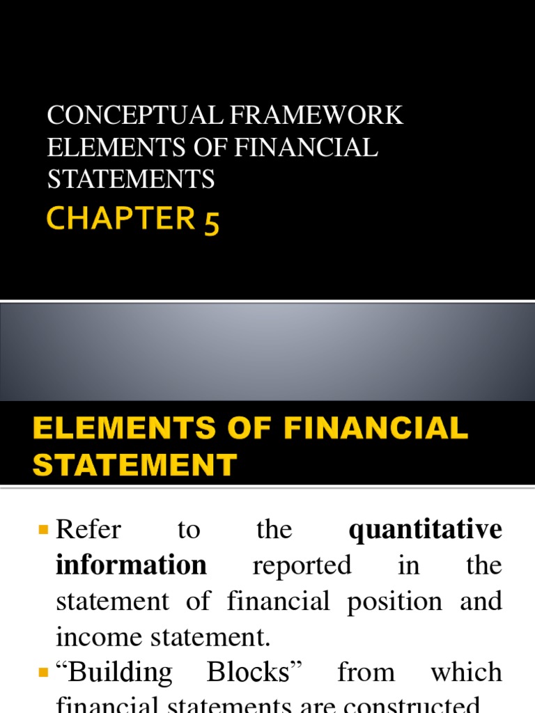 Conceptual Framework Elements of Financial Statements | Download Free ...