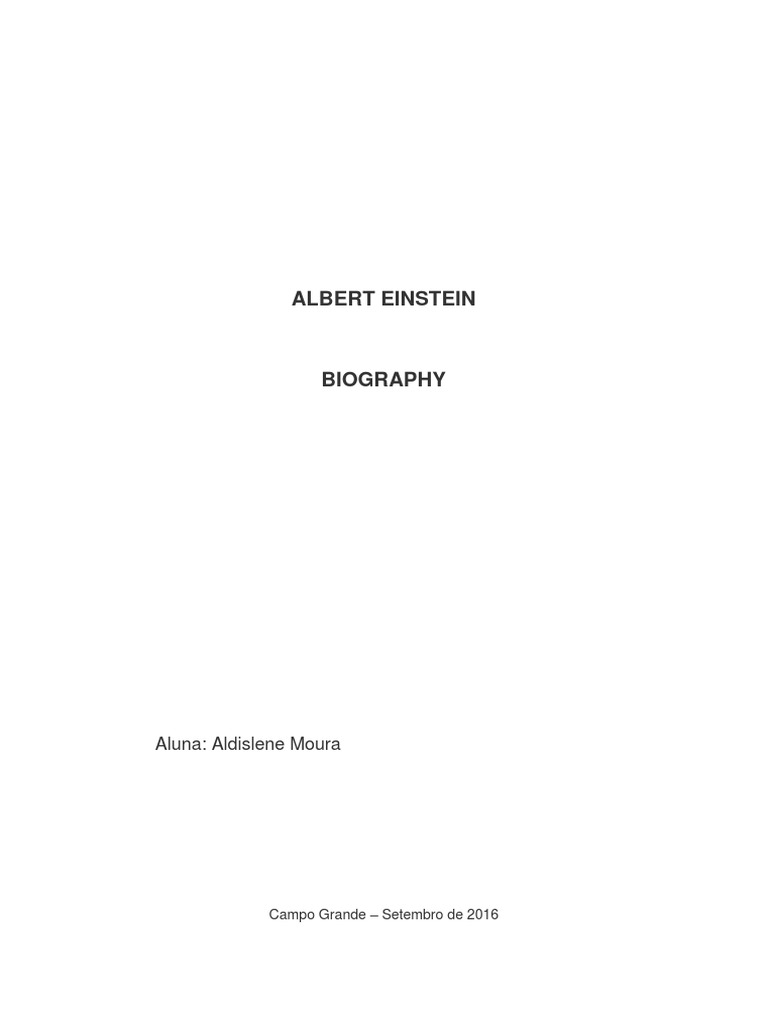 Trabalho Albert Einstein Biography | PDF | Albert Einstein | Physics