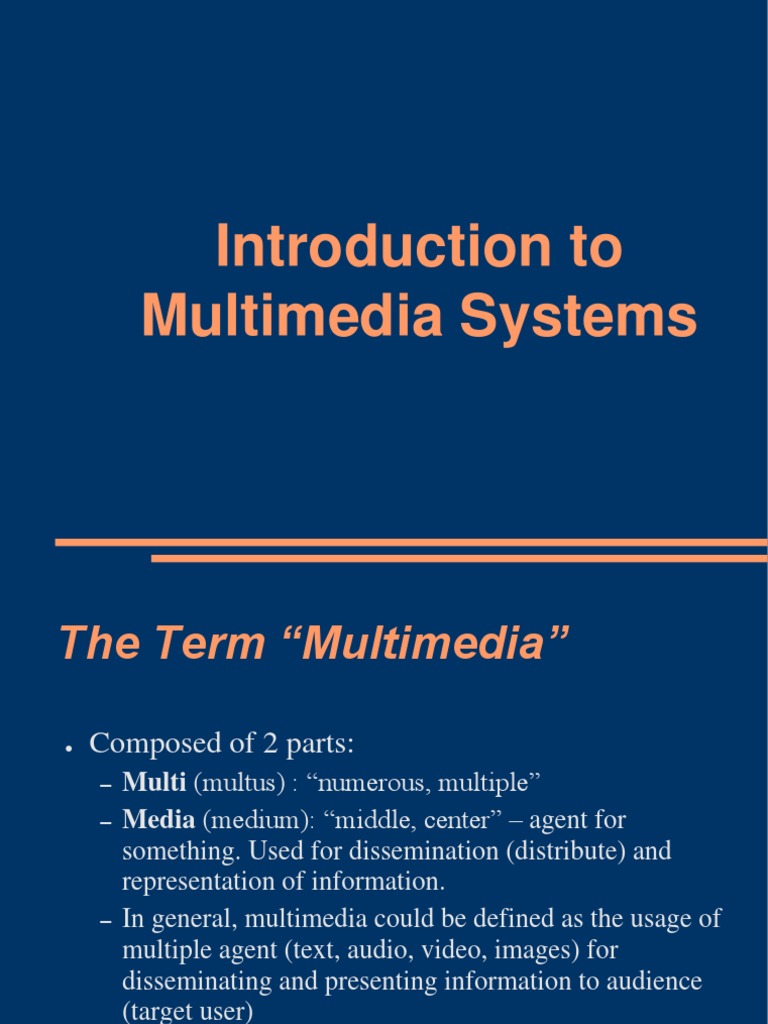 Introduction To Multimedia Systems | PDF | Transmission Medium | Multimedia