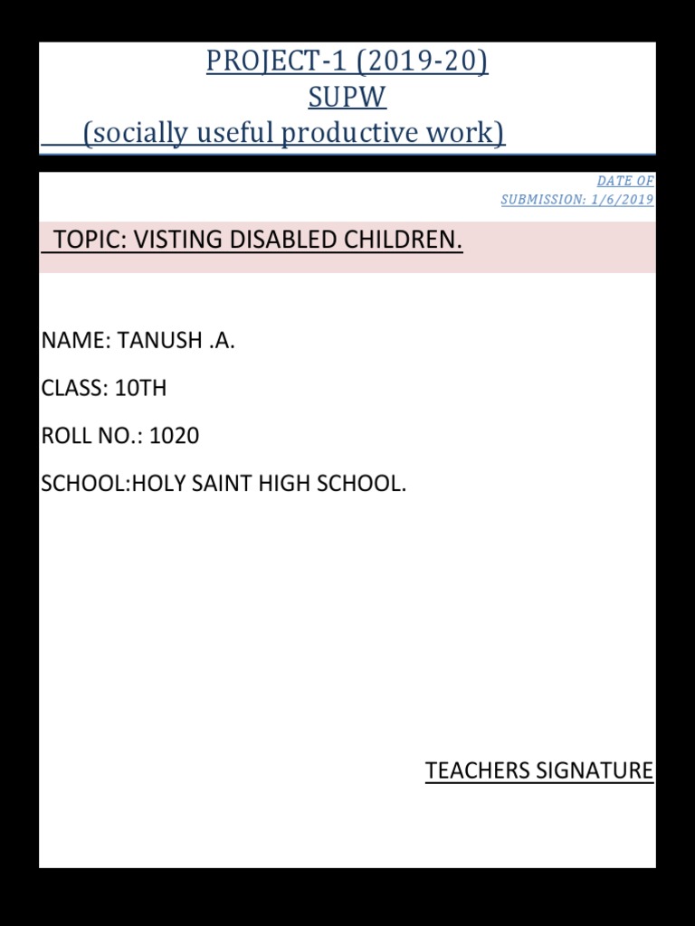 PROJECT-1 (2019-20) Supw (Socially Useful Productive Work) : Topic ...