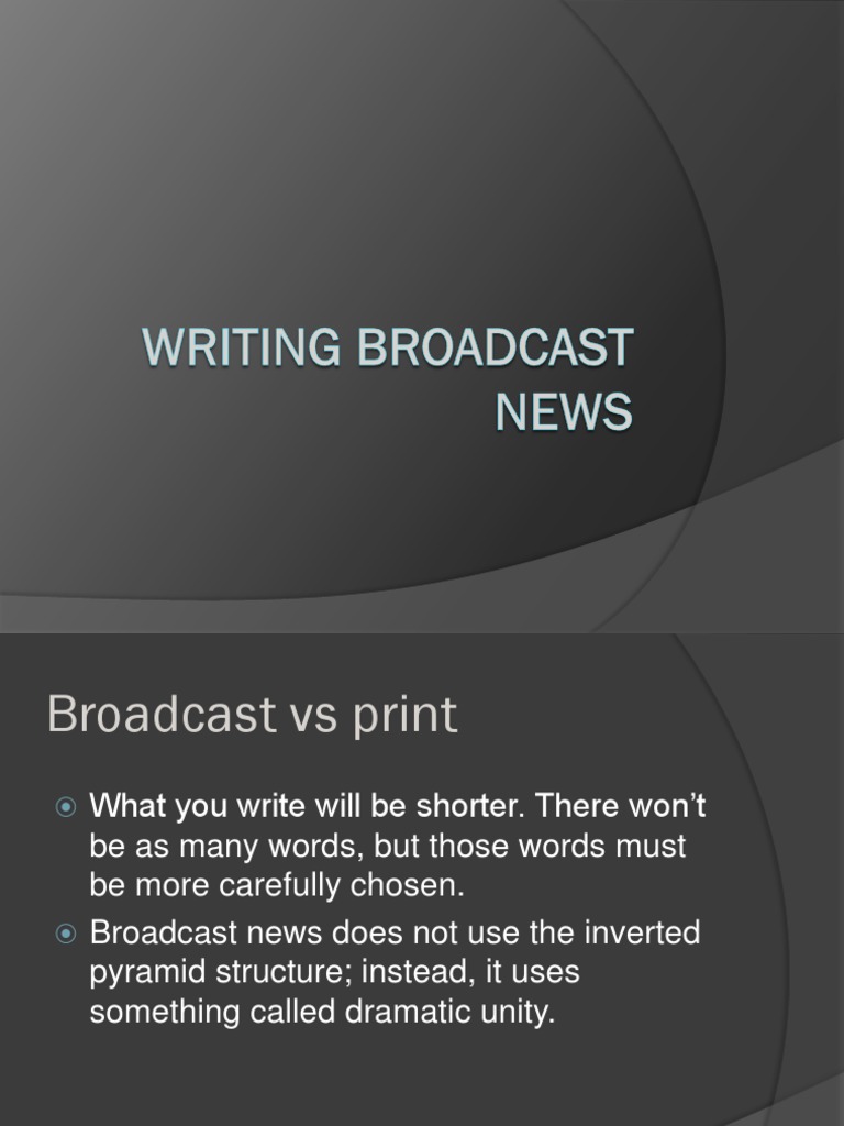 Writing Broadcast News | Download Free PDF | Broadcasting | News