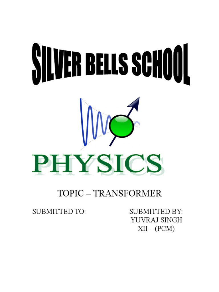 Phy File 2 | PDF | Transformer | Inductor