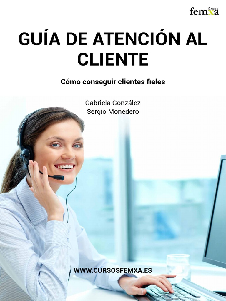 Atencion Al Cliente - Guia | PDF | Servicio al Cliente | Cliente