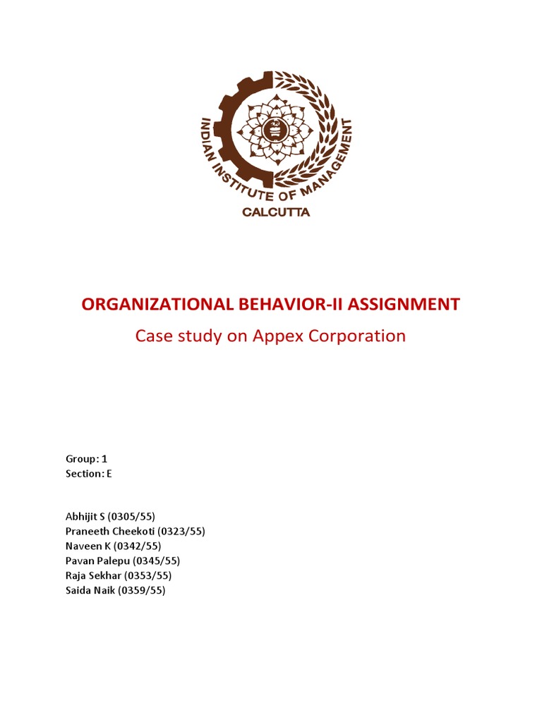 Organizational Behavior-Ii Assignment: Case Study On Appex Corporation ...