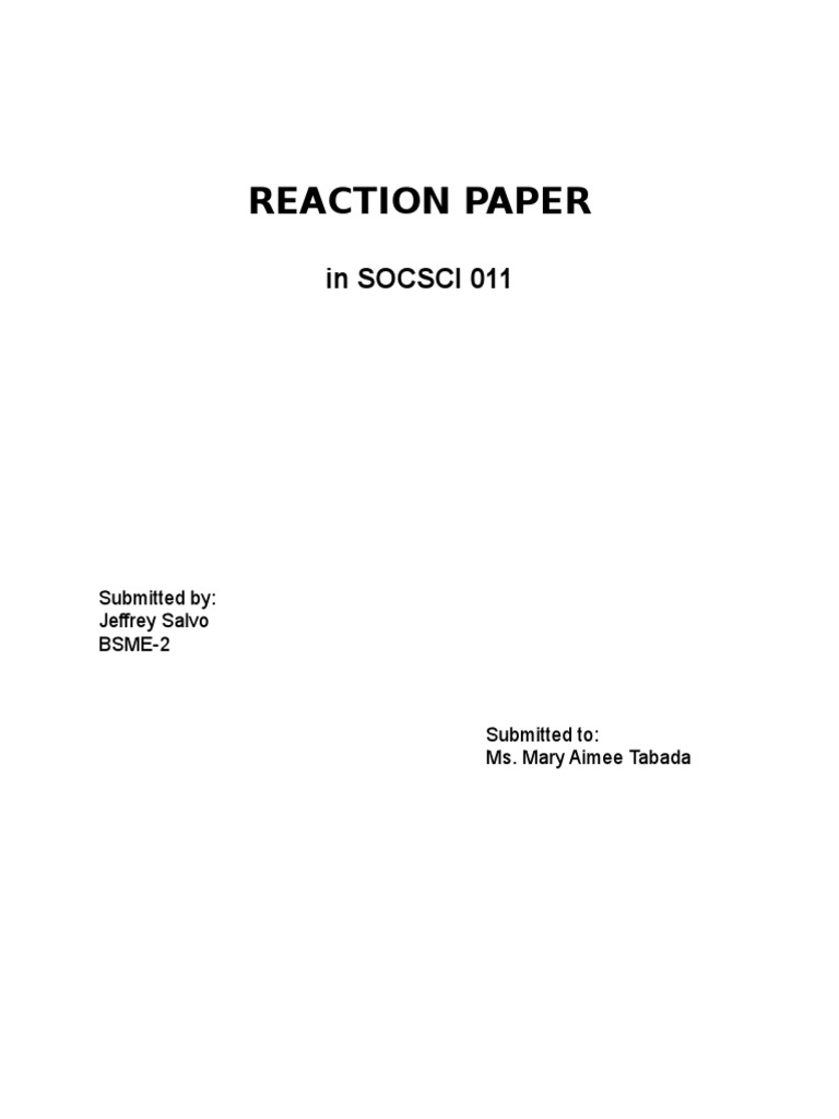 Reaction Paper: in SOCSCI 011 | PDF