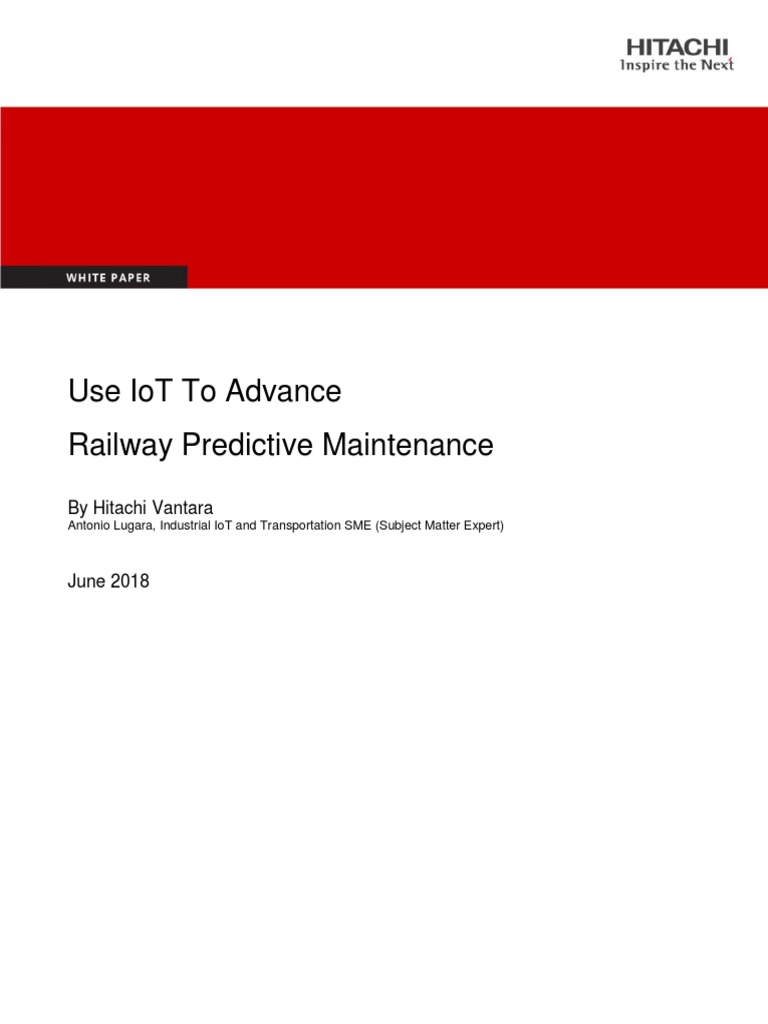 Use Iot To Advance Railway Predictive Maintenance Whitepaper Pdf