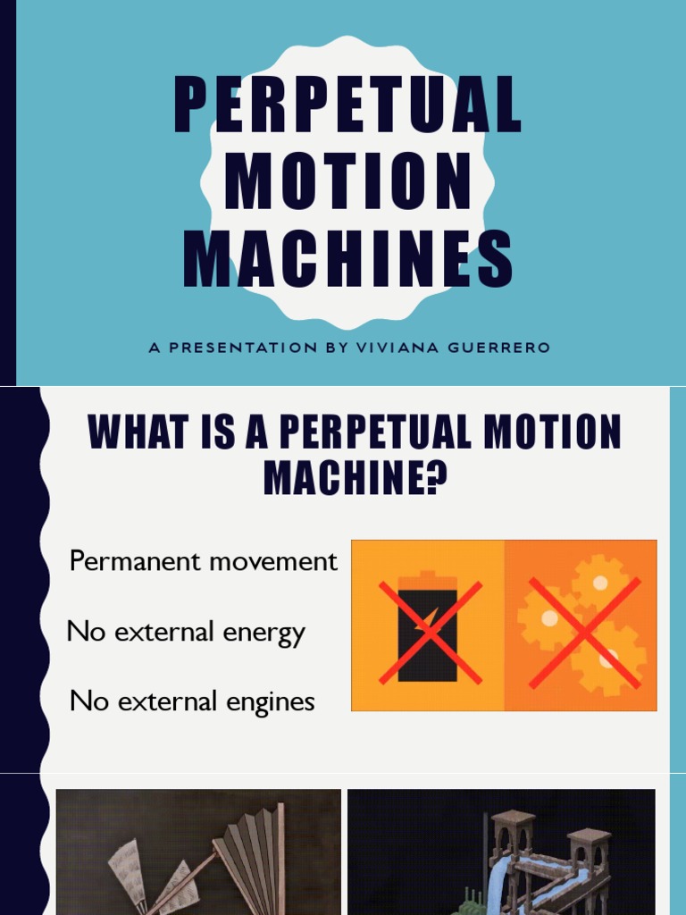 Perpetual Motion Machines Explained | PDF