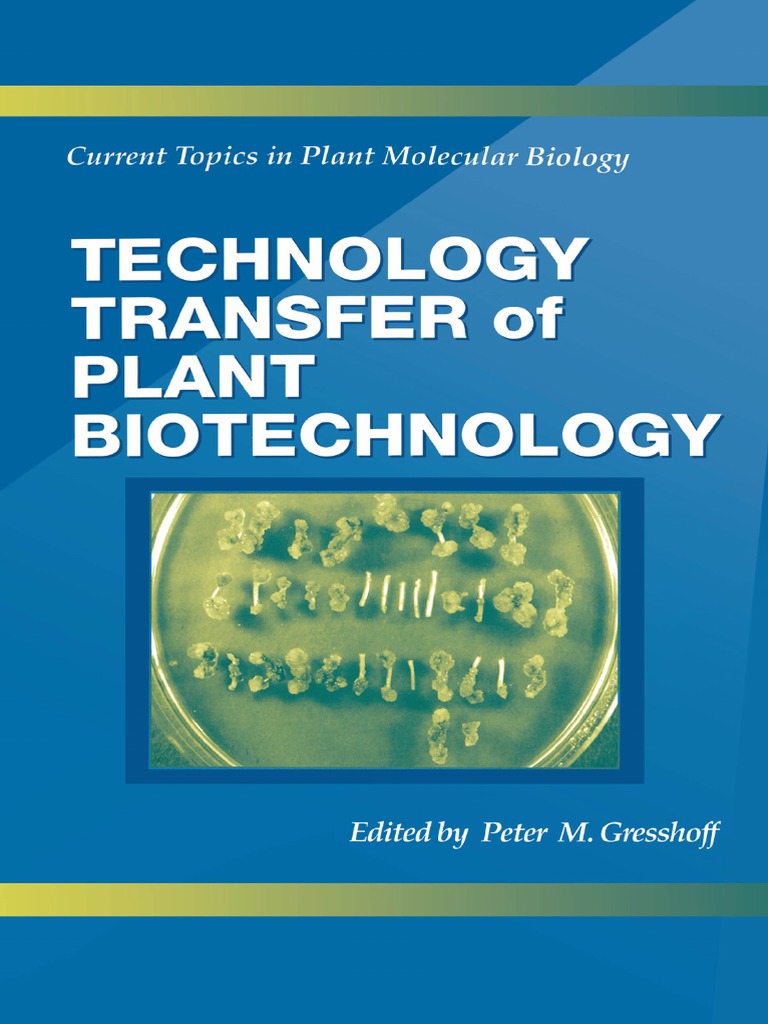 Technology Transfer of Plant Biotechnology | PDF | Biotechnology ...