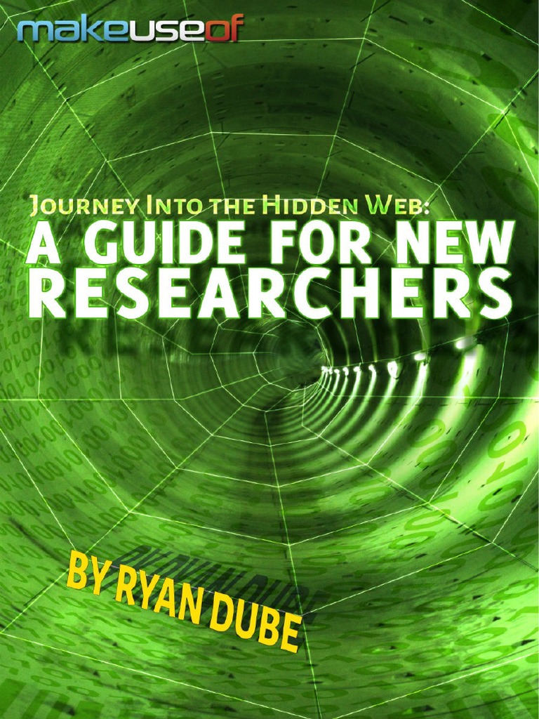 Journey Into The Hidden Web A Guide For New Researchers | PDF | Tor ...