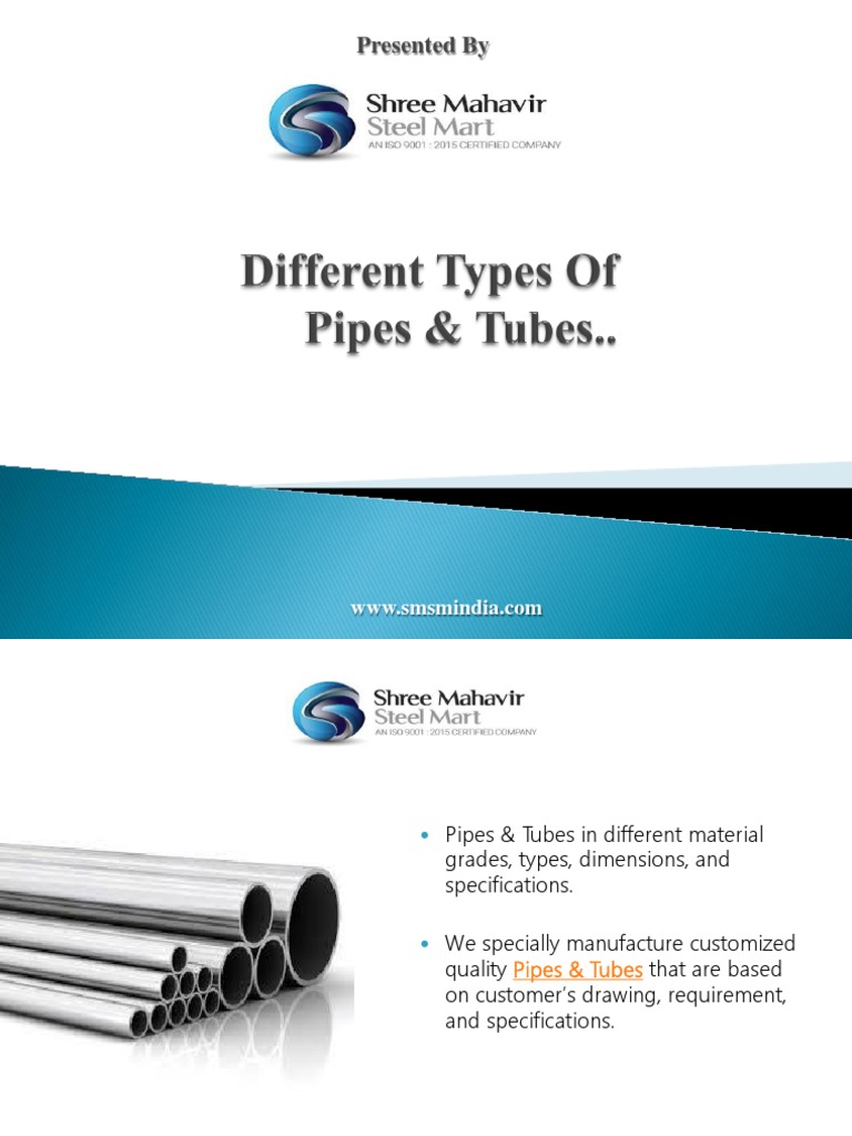 Different Types of Pipes & Tubes | PDF | Stainless Steel | Steel