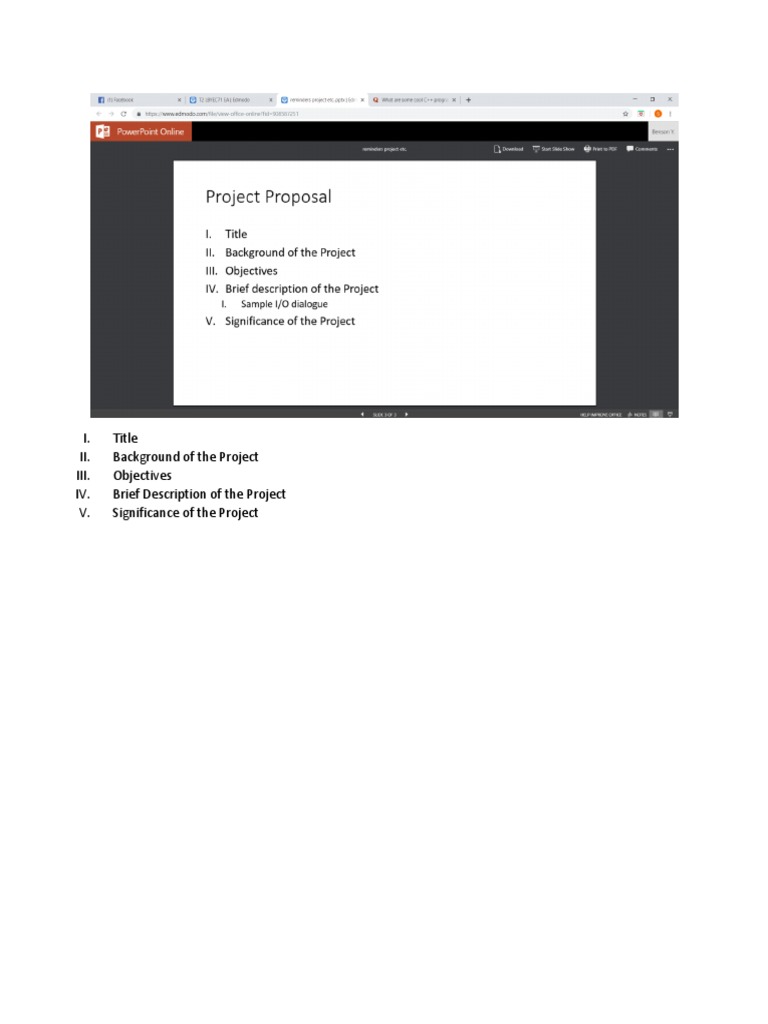 I. Title II. Background of The Project Iii. Objectives IV. Brief ...