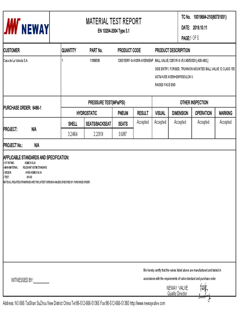 Material Test Report for a 12" Class 150 Forged Side Entry Ball Valve ...