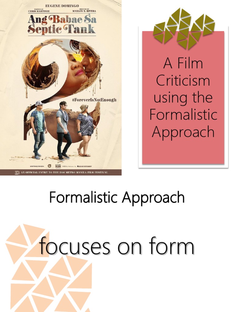 A Film Criticism Using The Formalistic Approach | PDF