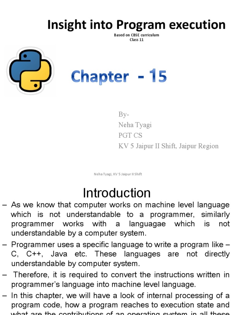 Insight Into Program Execution: By-Neha Tyagi PGT Cs KV 5 Jaipur II Shift, Jaipur Region | PDF ...
