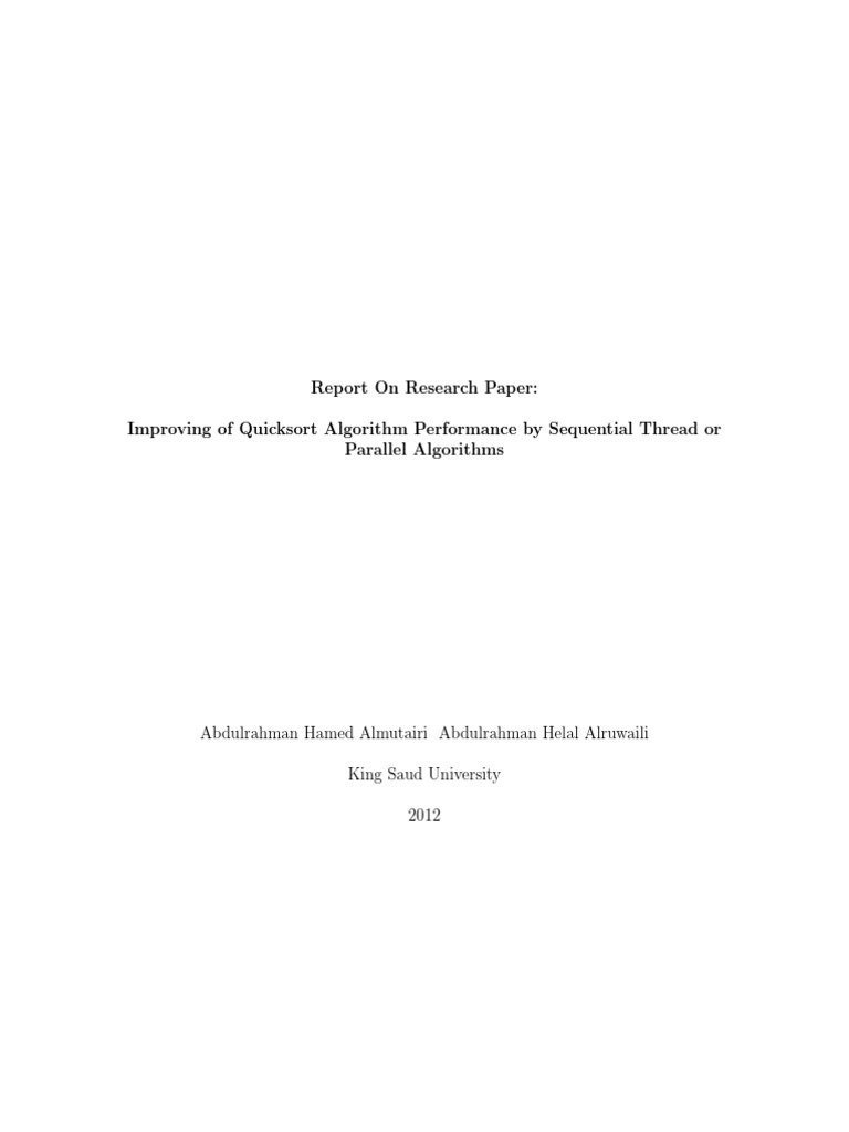 Report On Research Paper: Improving of Quicksort Algorithm Performance by Sequential Thread or ...