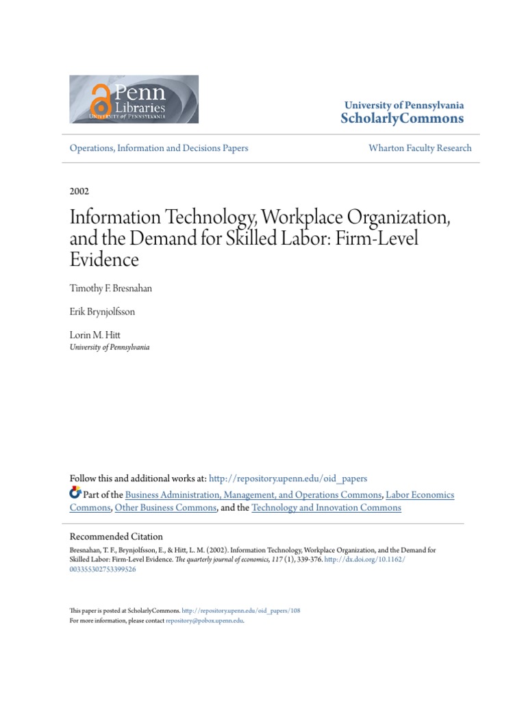 Information Technology, Workplace Organization, and The Demand For ...