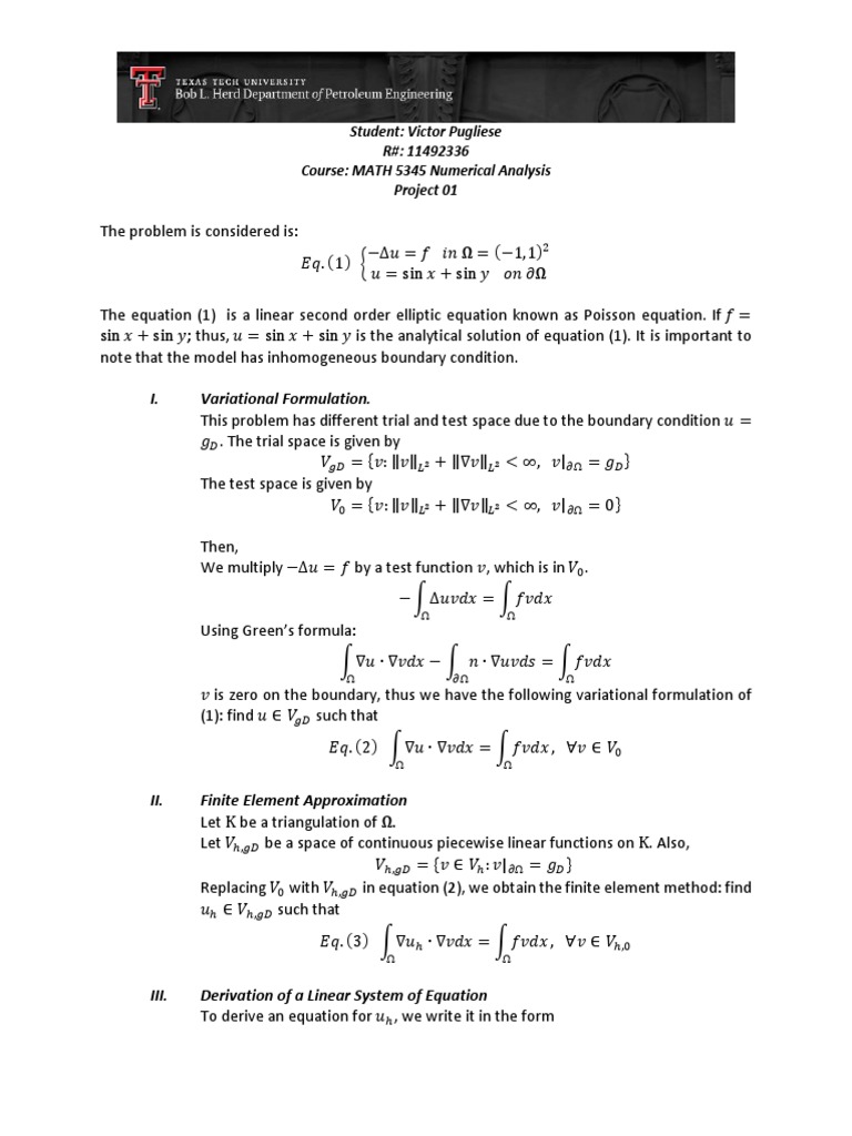 I. Variational Formulation.: Student: Victor Pugliese R#: 11492336 Course: MATH 5345 Numerical ...