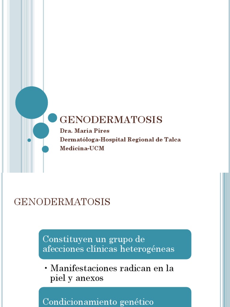 Clases Ucm Genodermatosis | PDF | Dermatología | Piel