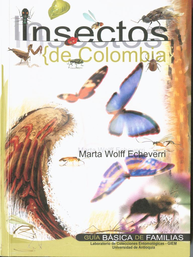 Insectos de Colombia, Guía Básica de Familias | PDF