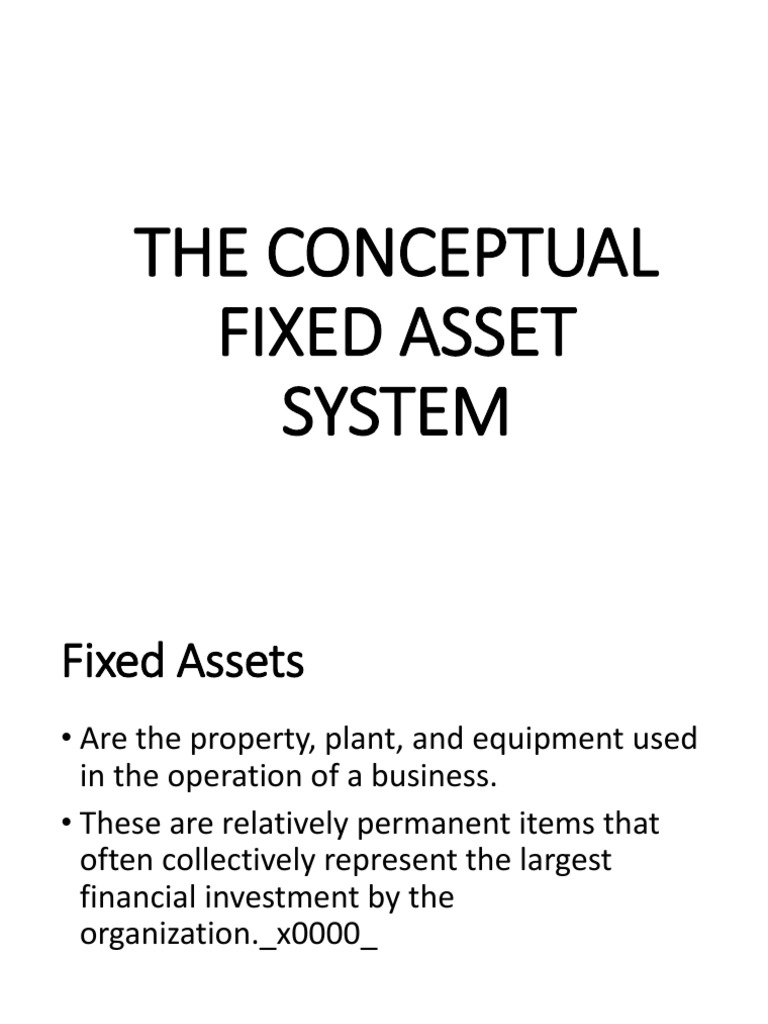Fixed Asset System Overview and Management | PDF