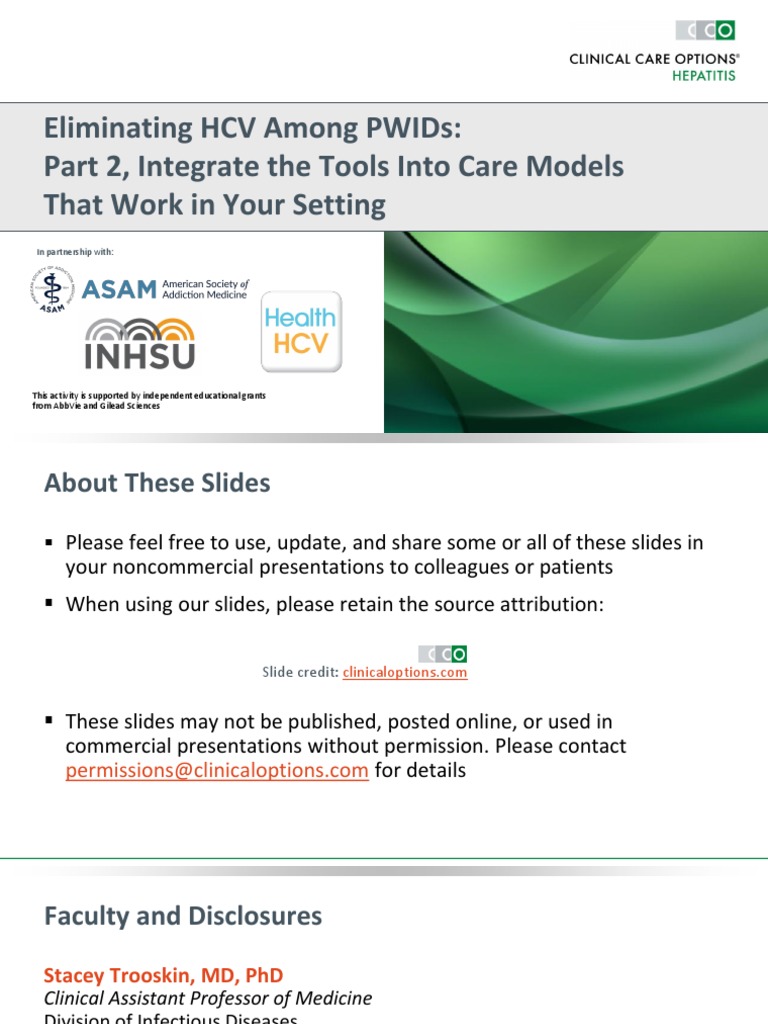Eliminating HCV Among Pwids: Part 2, Integrate The Tools Into Care ...