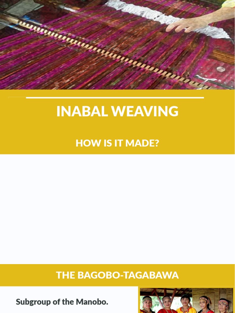 Inabal Weaving Revival in Davao | PDF