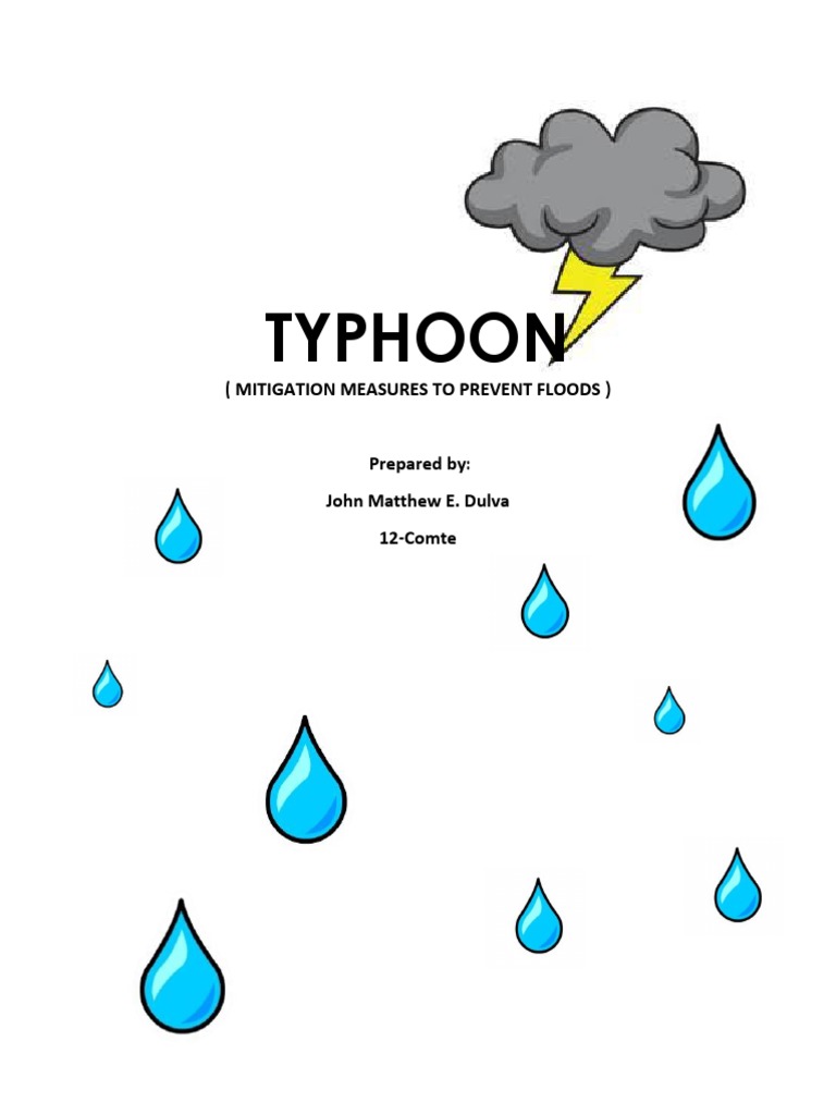 Typhoon: (Mitigation Measures To Prevent Floods) | PDF | Weather Events ...