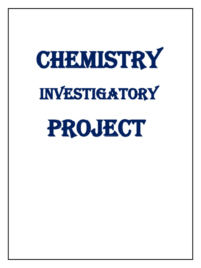 CHEMISTRY INVESTIGATORY PROJECT ON COLLOIDAL SOLUTIONS | PDF | Colloid | Materials Science
